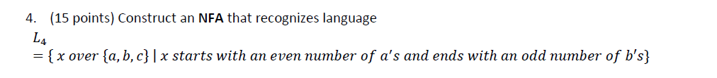 Solved 4. (15 points) Construct an NFA that recognizes | Chegg.com