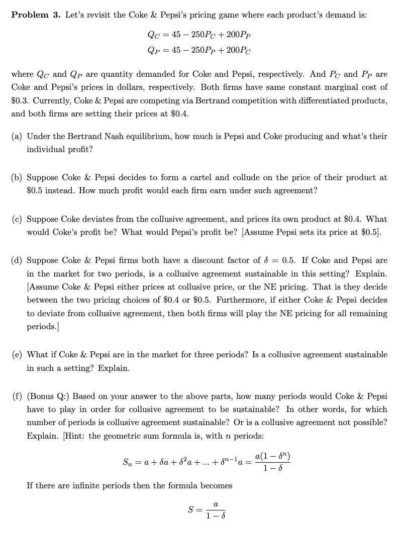 Solved Problem 3. ﻿Let's revisit the Coke & Pepsi's pricing | Chegg.com