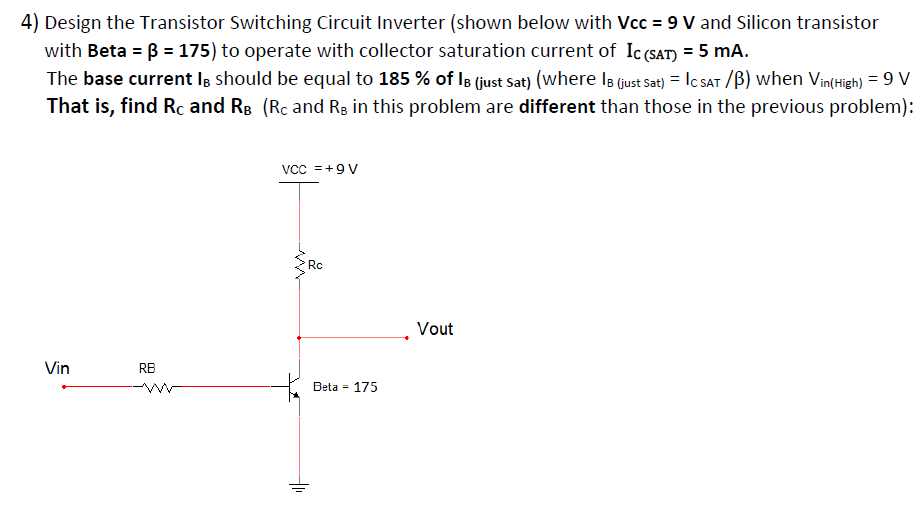 Solved 4) Design the Transistor Switching Circuit Inverter | Chegg.com