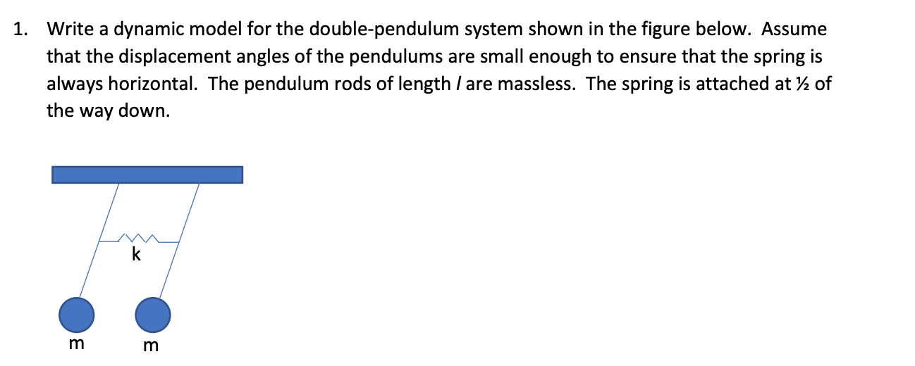 Solved Write a dynamic model for the double-pendulum system | Chegg.com