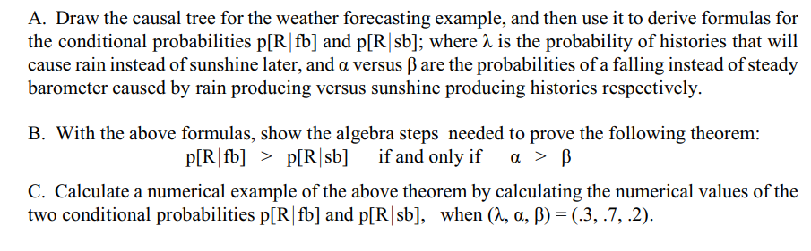 A. Draw the causal tree for the weather forecasting | Chegg.com