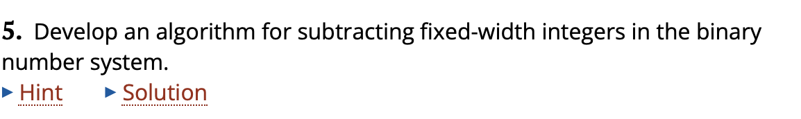 Solved 5. Develop an algorithm for subtracting fixed-width | Chegg.com
