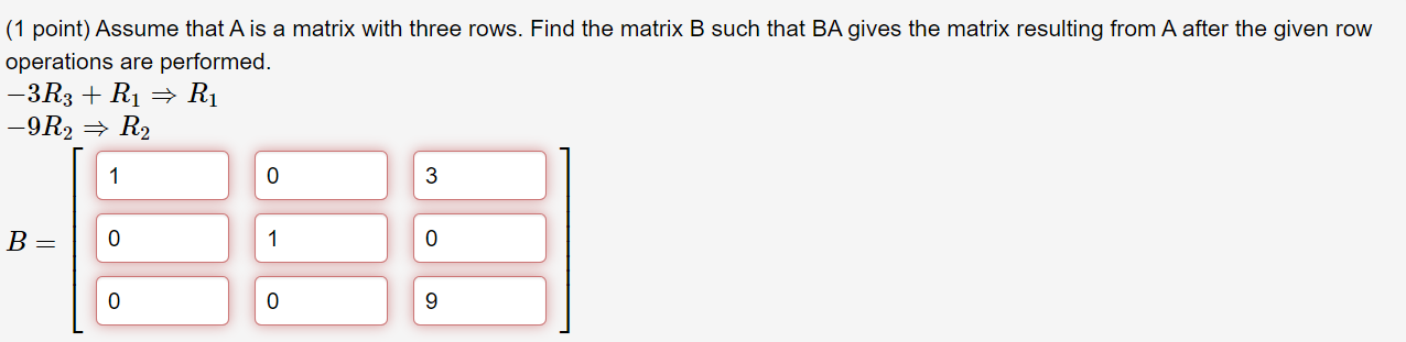 Solved (1 point) Assume that A is a matrix with four rows. | Chegg.com
