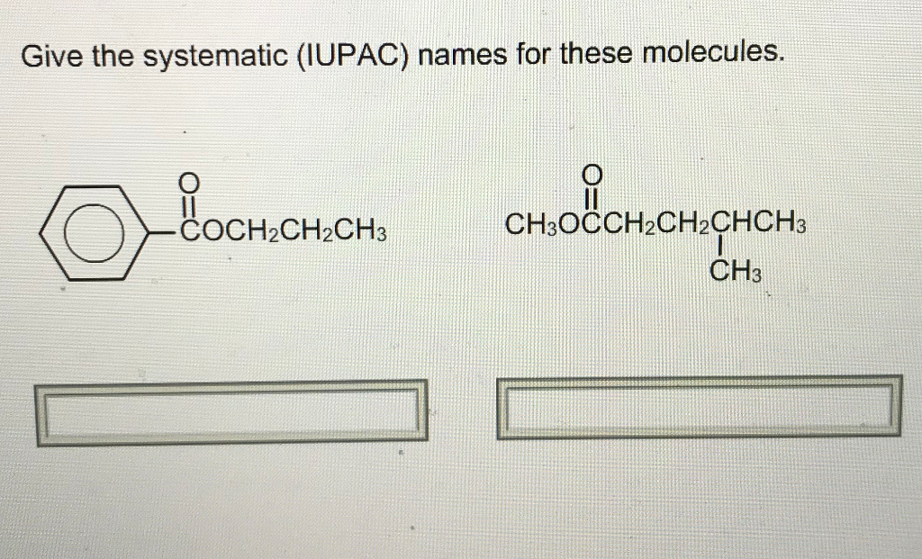 Solved Give the systematic (IUPAC) names for these | Chegg.com