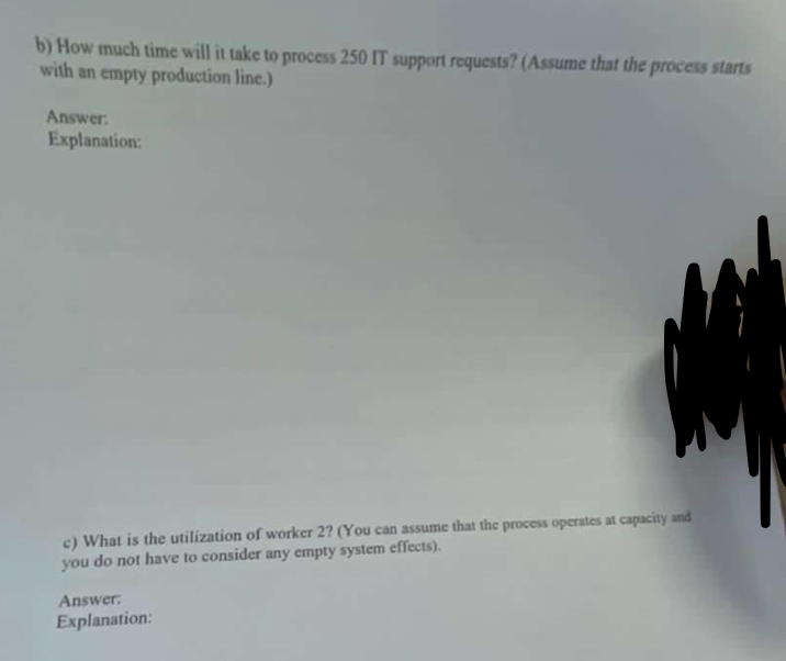Solved b) How much time will it take to process 250 IT | Chegg.com