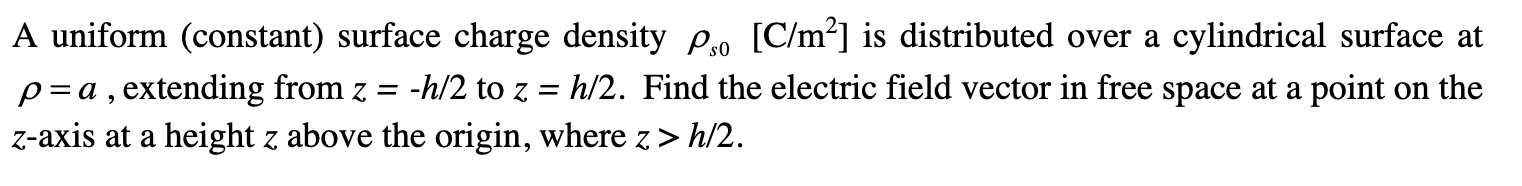 Solved A uniform (constant) surface charge density ρs0[C/m2] | Chegg.com