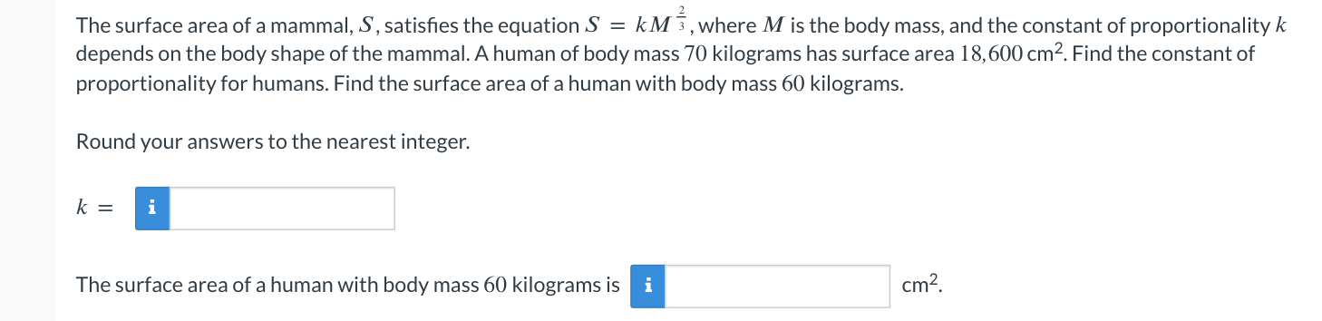 Solved The surface area of a mammal, S, ﻿satisfies the | Chegg.com