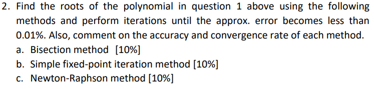 Solved Using Matlab, include the code, a brief discussion | Chegg.com