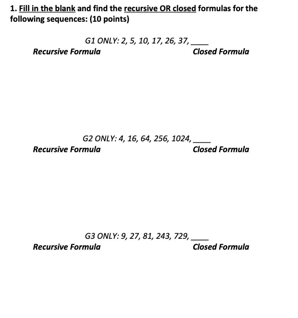 Solved 1. Fill in the blank and find the recursive OR closed | Chegg.com