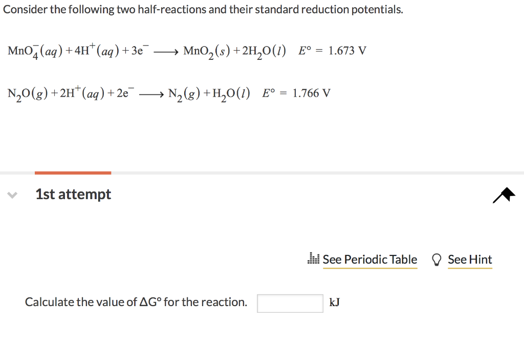 Solved Consider the following two half-reactions and their | Chegg.com