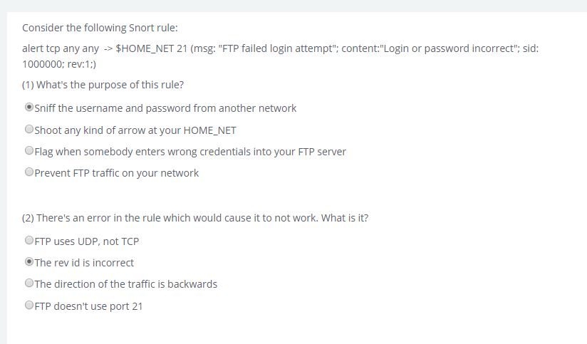 Solved Consider the following Snort rule: alert top any any | Chegg.com