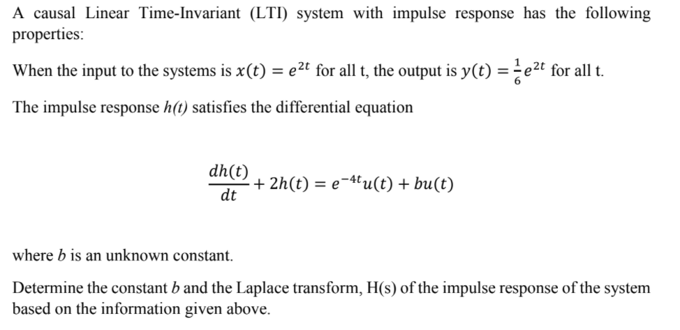 Solved A causal Linear Time-Invariant (LTI) system with | Chegg.com