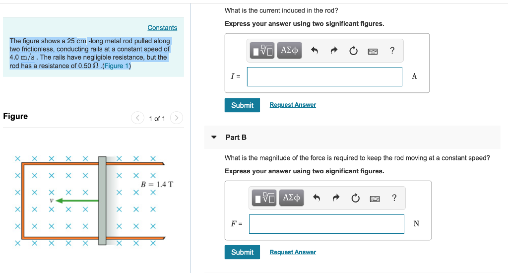 Solved What is the current induced in the rod? Express your | Chegg.com