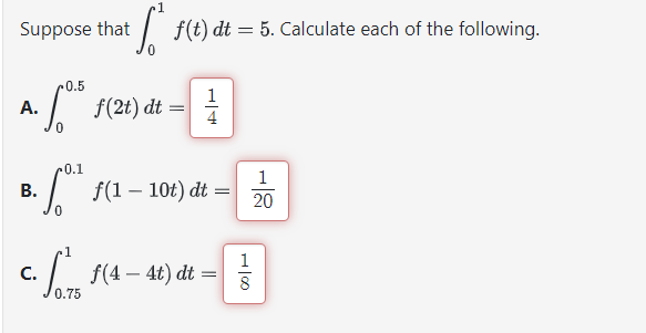 Solved Suppose that ∫01f(t)dt=5. Calculate each of the | Chegg.com