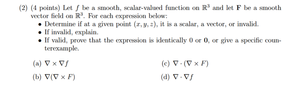 Solved (2) (4 points) Let f be a smooth, scalar-valued | Chegg.com