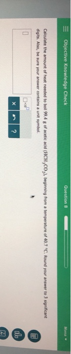 Solved Objective Knowledge Check Question 8 Caloulate the | Chegg.com