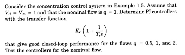 Solved Consider the concentration control system in Example | Chegg.com