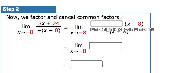 Solved Step 2 Now, we factor and cancel common factors. 3x + | Chegg.com