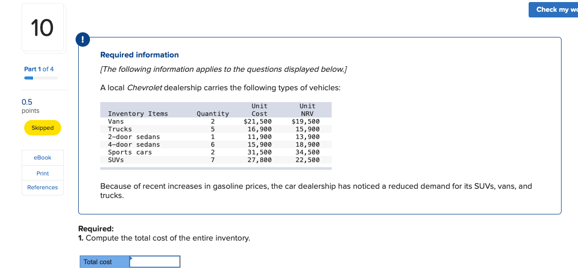 Solved Check my wc 10 Required information [The following | Chegg.com