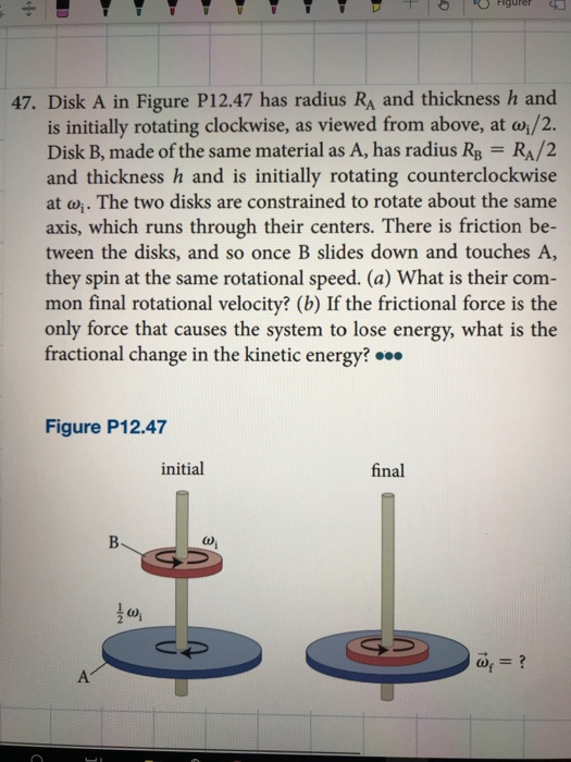 Solved 47. Disk A in Figure P12.47 has radius RA and | Chegg.com