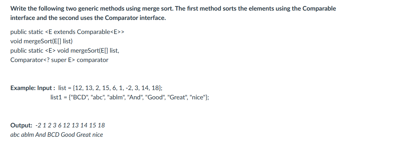 Solved Write the following two generic methods using merge | Chegg.com