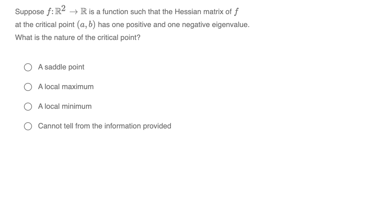 Solved Suppose f:R2 + R is a function such that the Hessian | Chegg.com