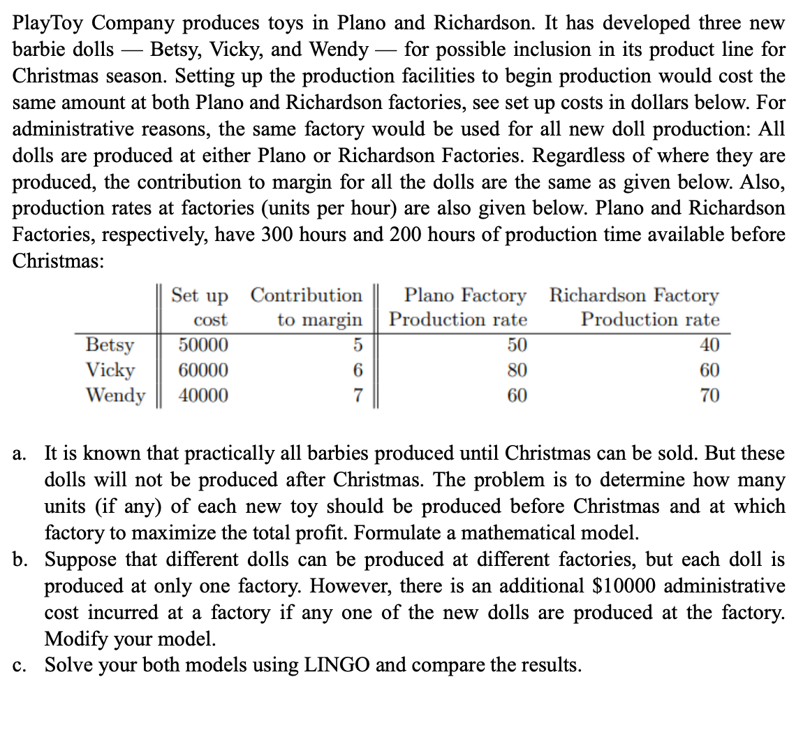 PlayToy Company produces toys in Plano and | Chegg.com