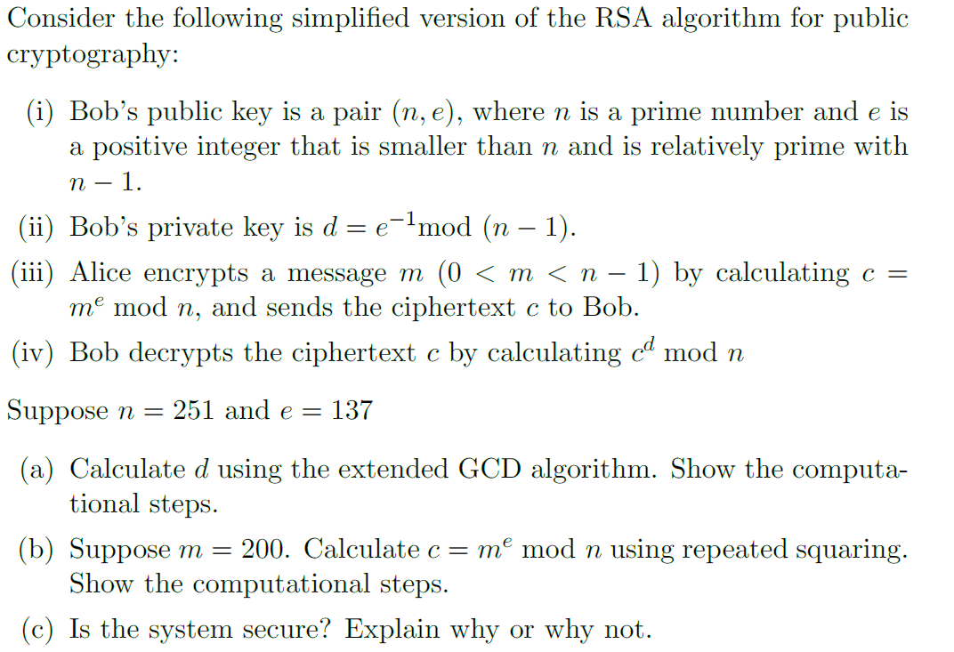 Solved Consider the following simplified version of the RSA | Chegg.com