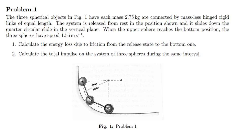 Solved Problem 1 The three spherical objects in Fig. 1 have | Chegg.com