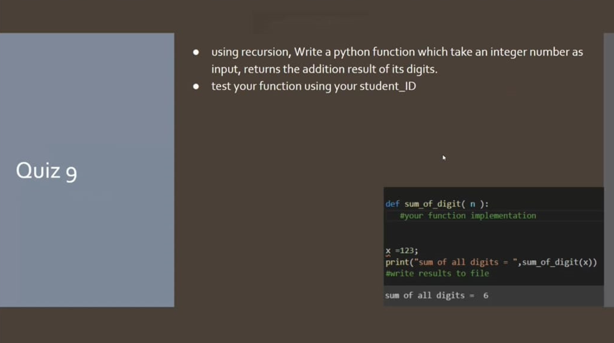 Solved Quiz 9 using recursion, Write a python function which | Chegg.com