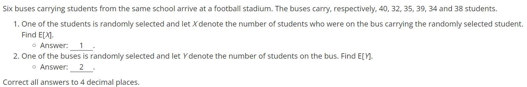 Solved Six buses carrying students from the same school | Chegg.com