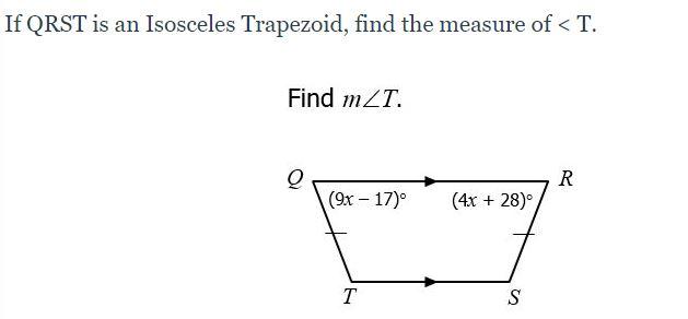 Solved If QRST is an Isosceles Trapezoid, find the measure | Chegg.com