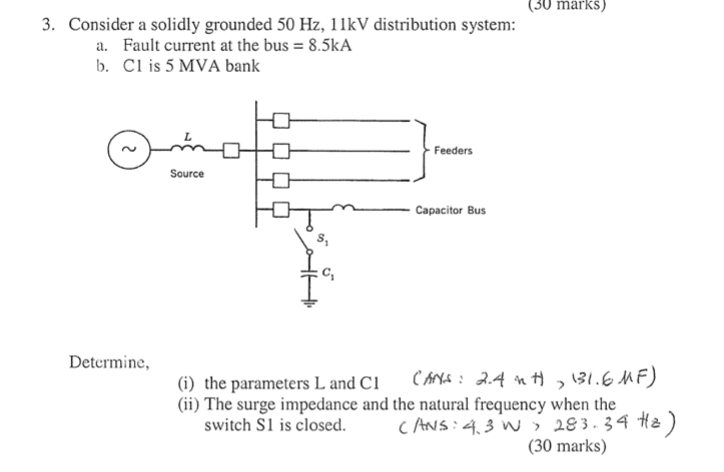 Solved 3. ﻿Consider a solidly grounded 50 ﻿Hz, 11kV | Chegg.com