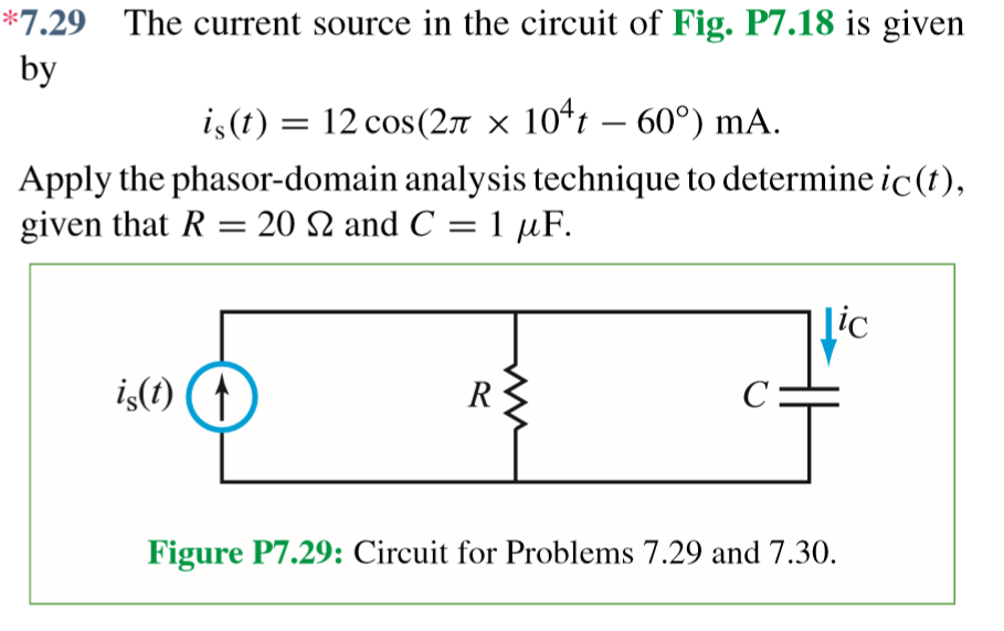 Solved *7.29 The current source in the circuit of Fig. P7.18 | Chegg.com