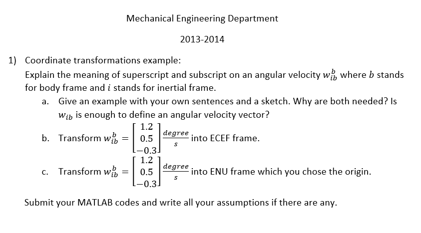 Solved Mechanical Engineering Department 2013-2014 1) | Chegg.com