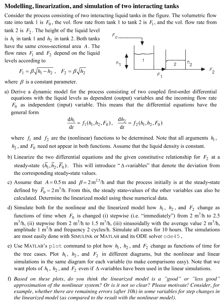 Solved Modelling, linearization, and simulation of two | Chegg.com