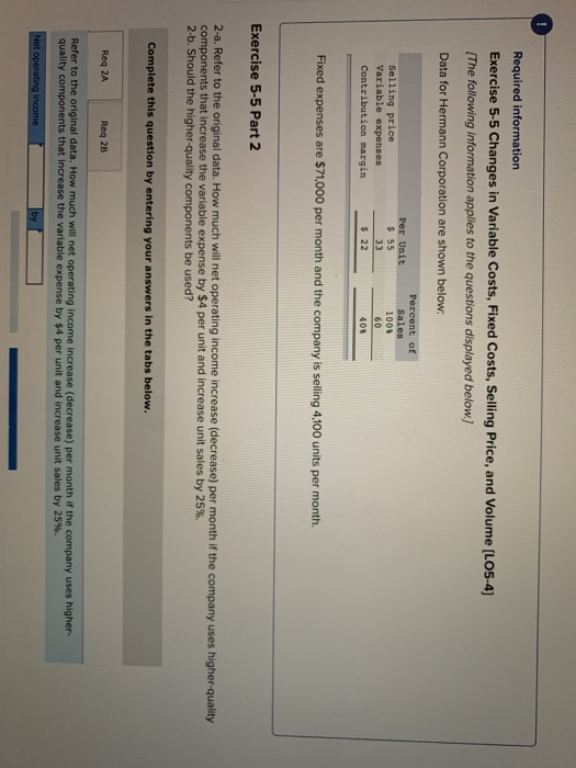 Solved Required information Exercise 5-5 Changes in Variable | Chegg.com