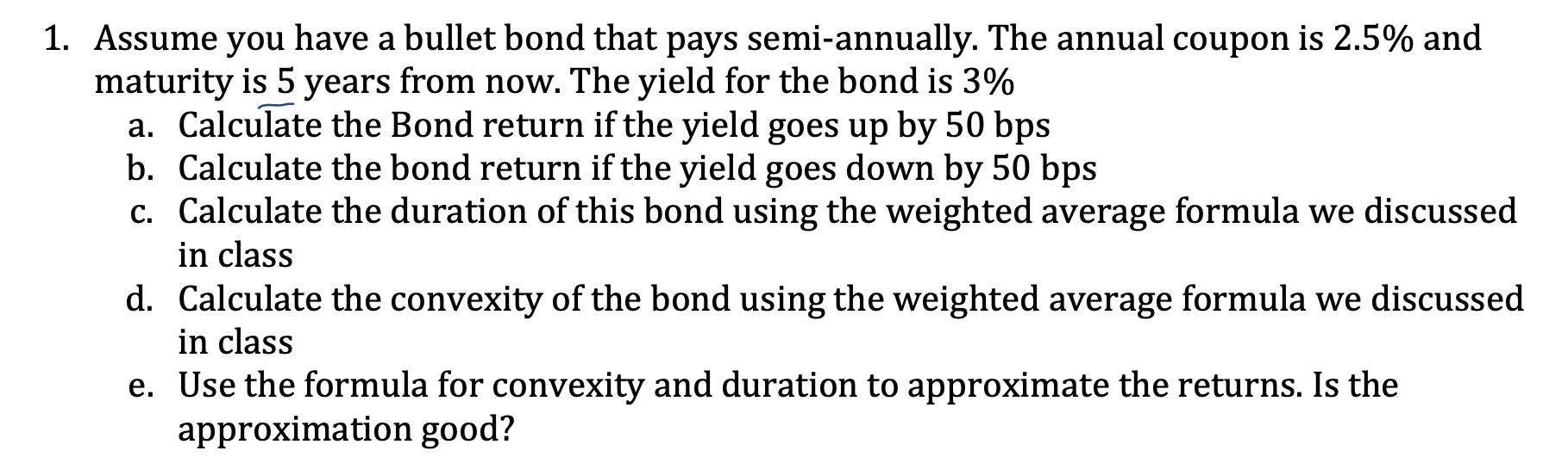 Solved Assume you have a bullet bond that pays | Chegg.com