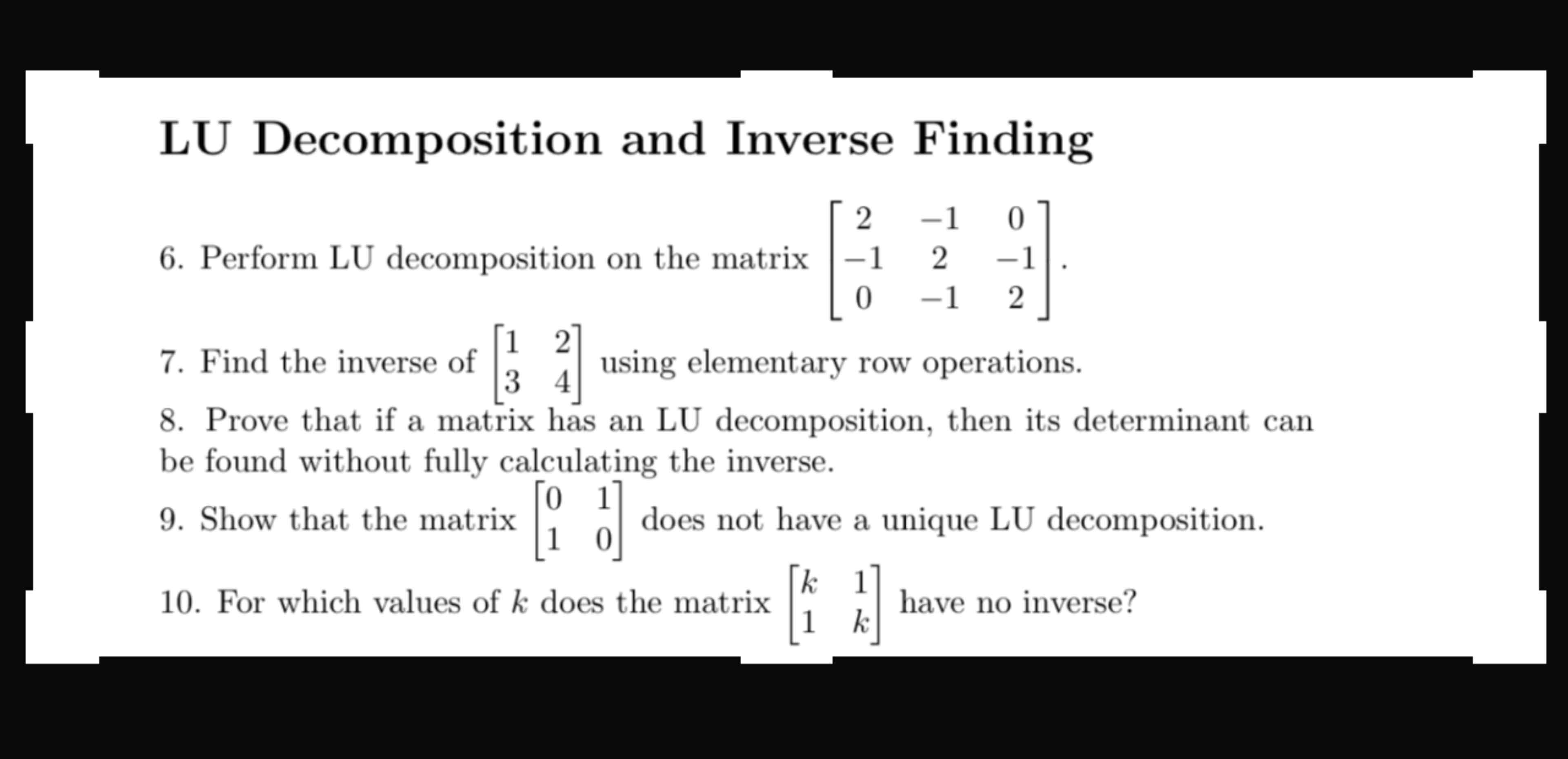 Solved LU Decomposition and Inverse FindingPerform LU | Chegg.com