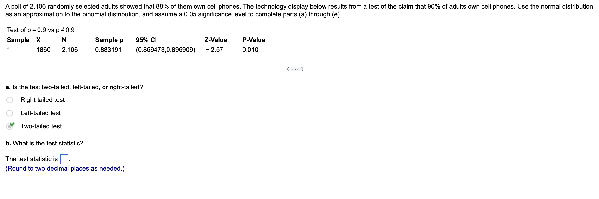 Solved as an approximation to the binomial distribution, and | Chegg.com