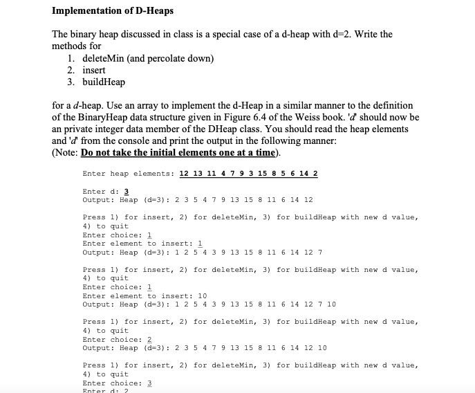 Solved I copied the methods for Binary Heap | Chegg.com