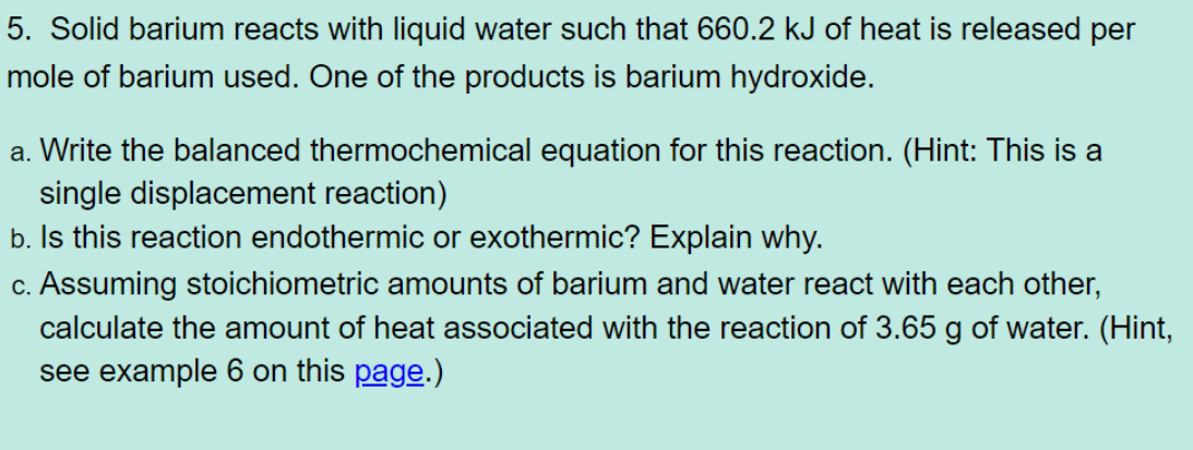 Solid barium reacts with liquid water such that | Chegg.com