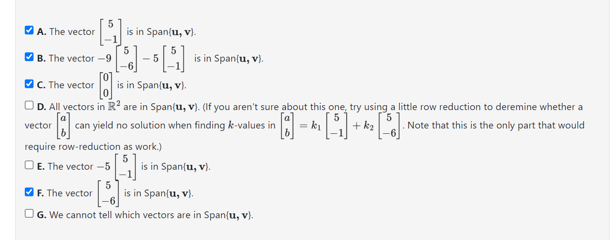 Solved A. The vector [5−1] is in Span{u,v} B. The vector | Chegg.com