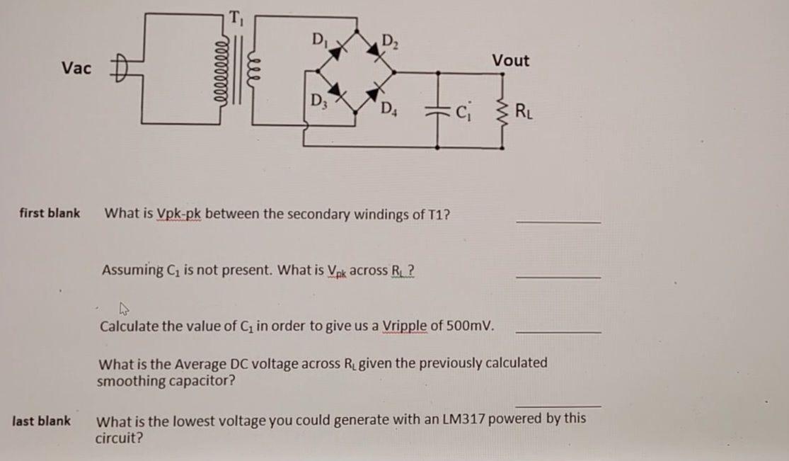 Solved D D2 Vout Vac D3 D. c RL first blank What is Vpk-pk | Chegg.com