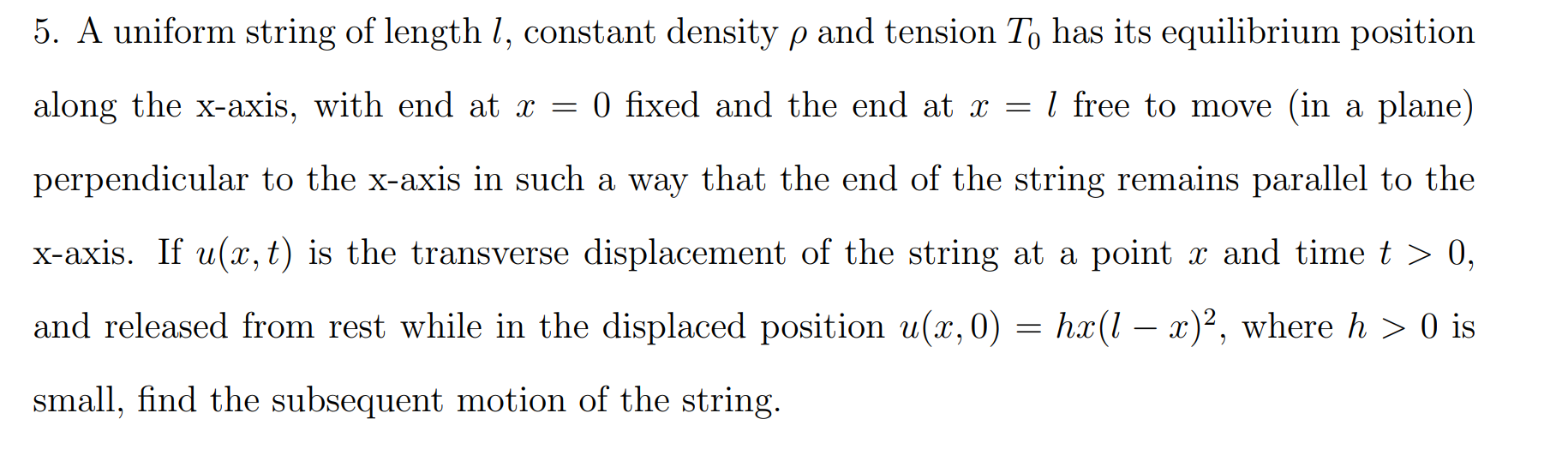 Solved A uniform string of length l, ﻿constant density ρ | Chegg.com