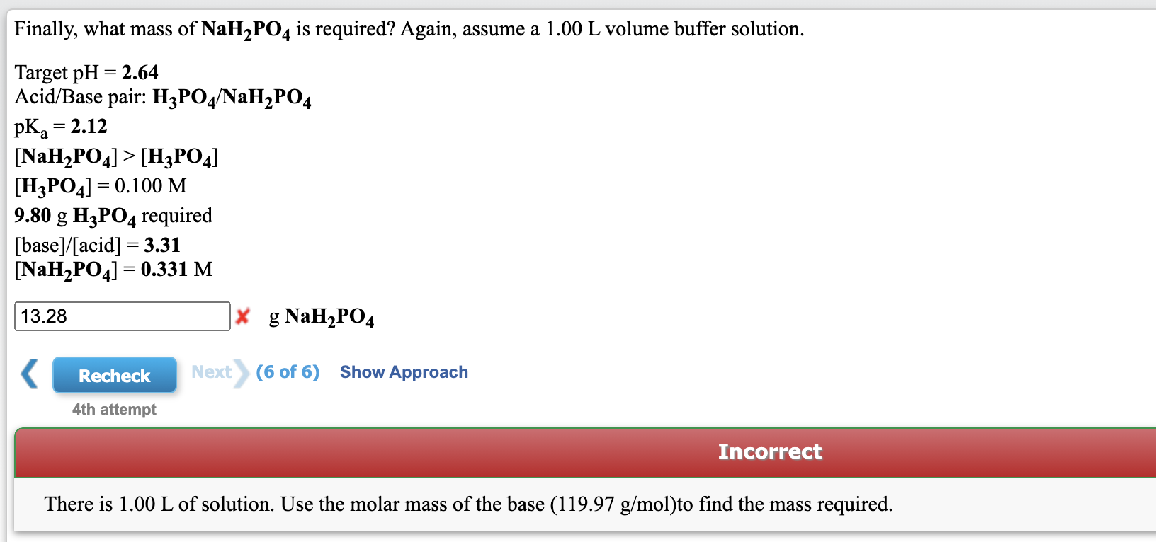 Solved Finally, what mass of NaH2PO4 is required? Again, | Chegg.com
