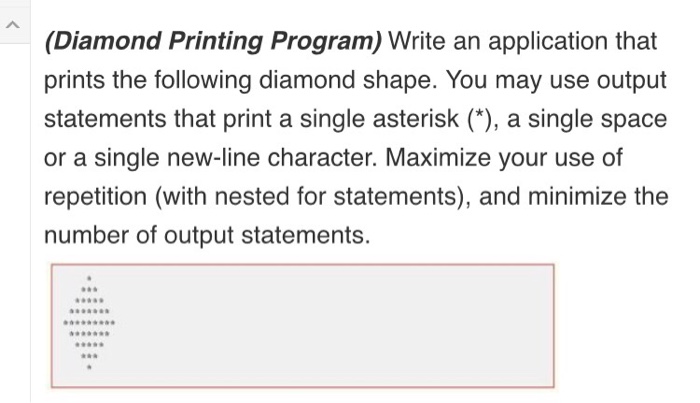 Solved Diamond Printing Program Write An Application That 