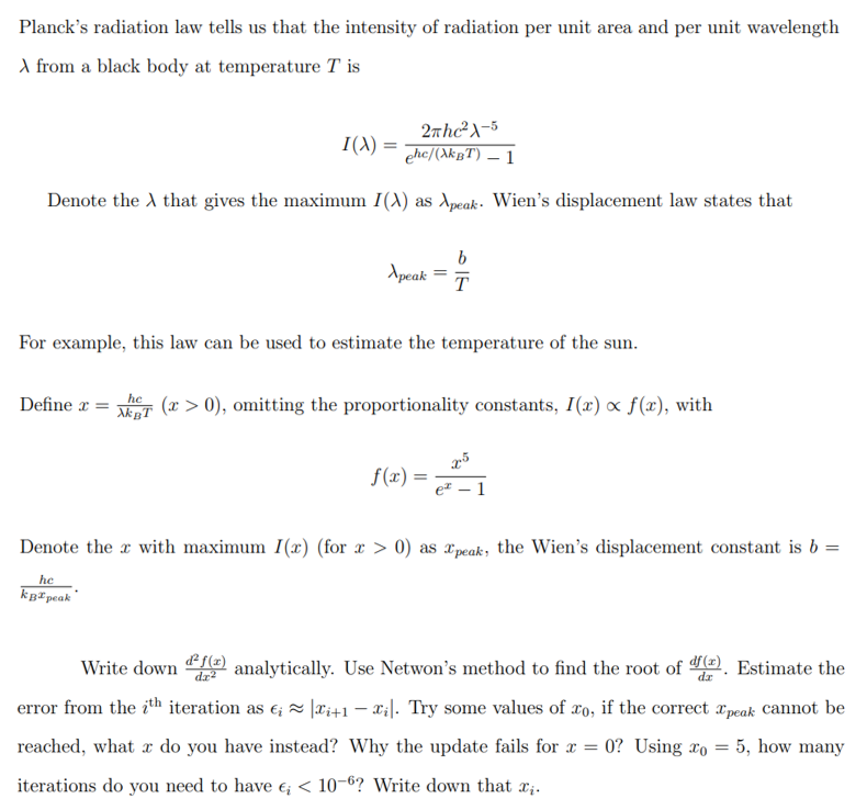 Solved Planck's radiation law tells us that the intensity of | Chegg.com