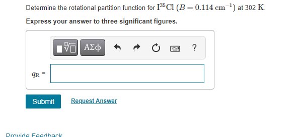 Solved = Determine the rotational partition function for | Chegg.com