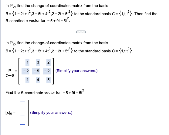 Solved In P2, find the change-of-coordinates matrix from the | Chegg.com